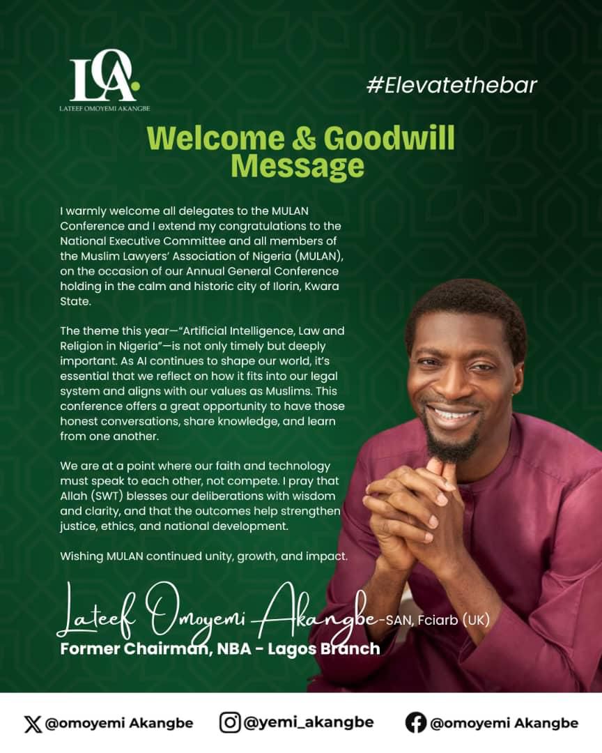 LATEEF OMOYEMI AKANGBE, SAN Sends Goodwill Message to Muslim Lawyers ...